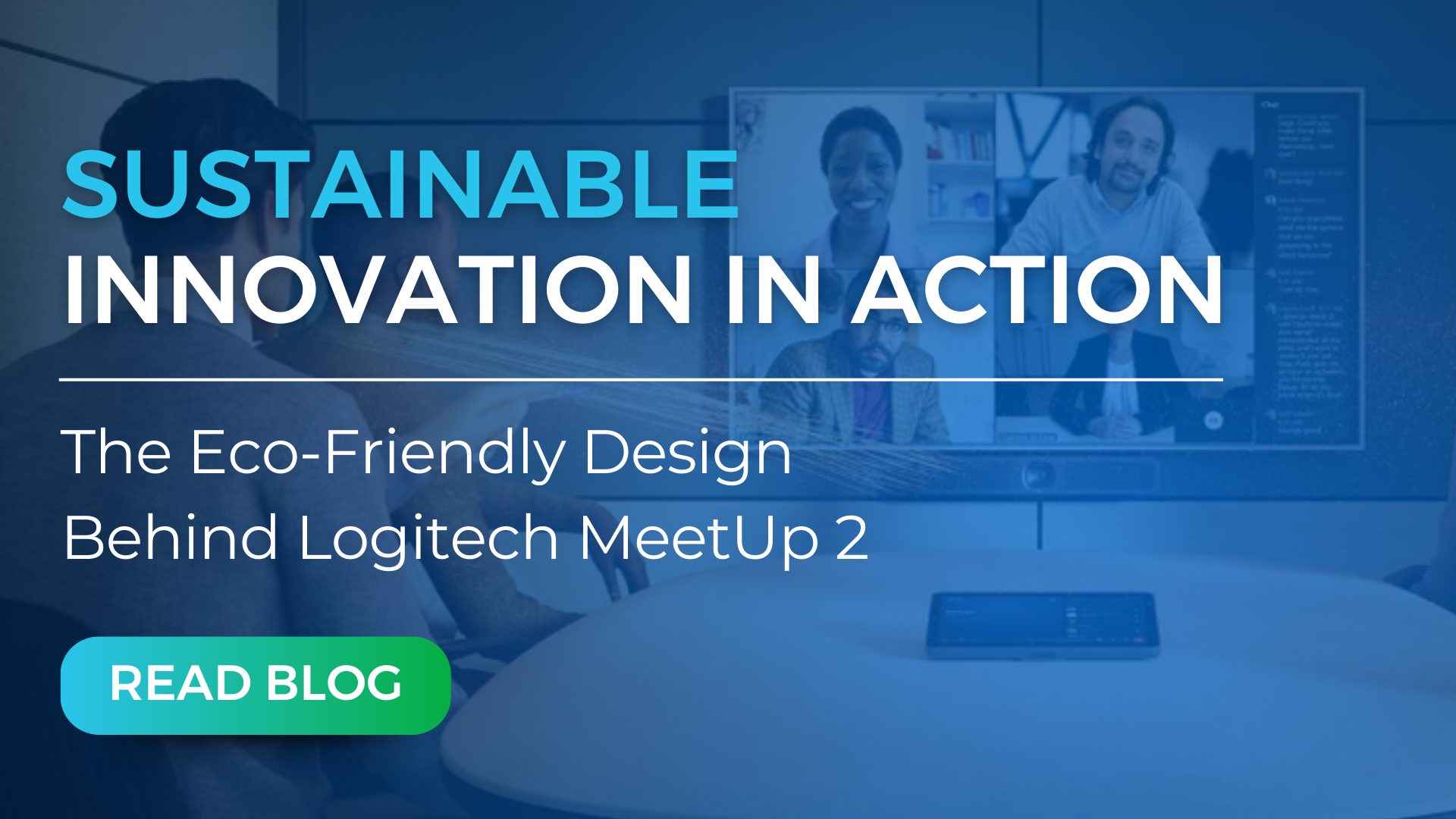 Sustainable Innovation In Action: The Eco-Friendly Design Of Logitech MeetUp 2