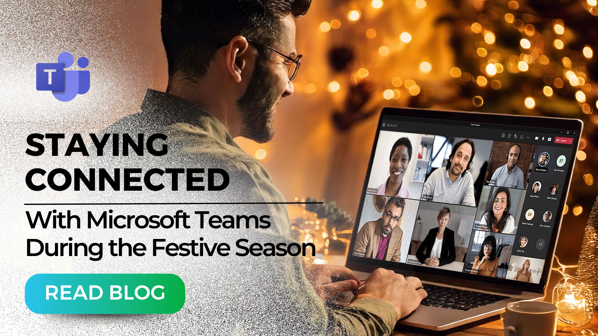 Staying Connected With Microsoft Teams During The Festive Season
